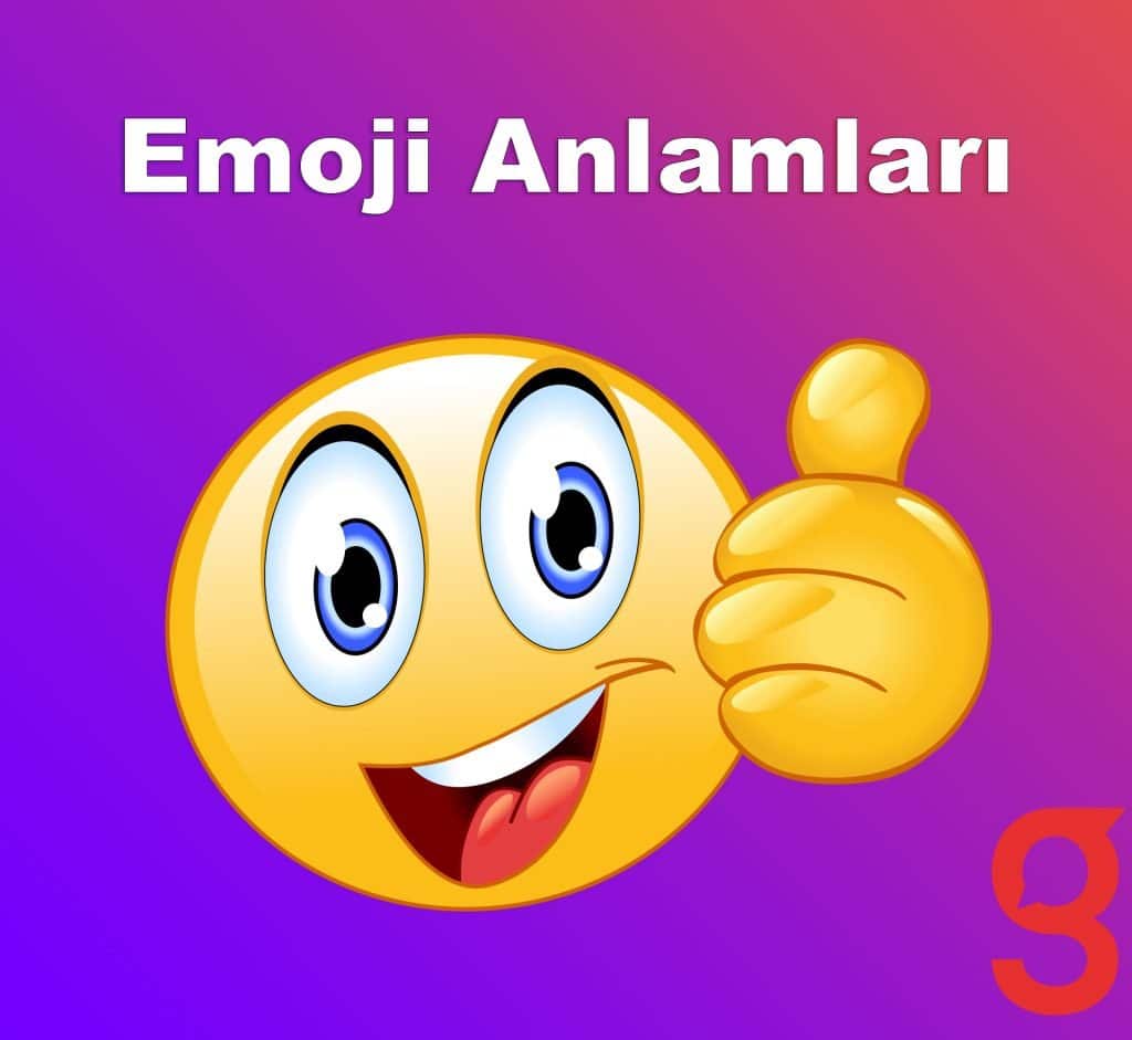 Emoji Anlamları 2026: WhatsApp ve Sosyal Medyada Tüm Emojiler - GecBunlari