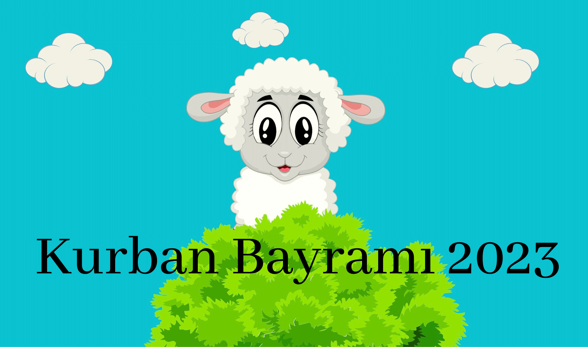 Kurban Bayram 2023 Kurban Bayram 2023